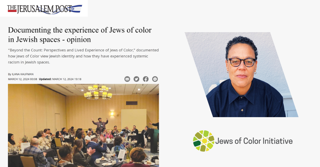 "Documenting the experience of Jews of color in Jewish spaces" - op-ed ...